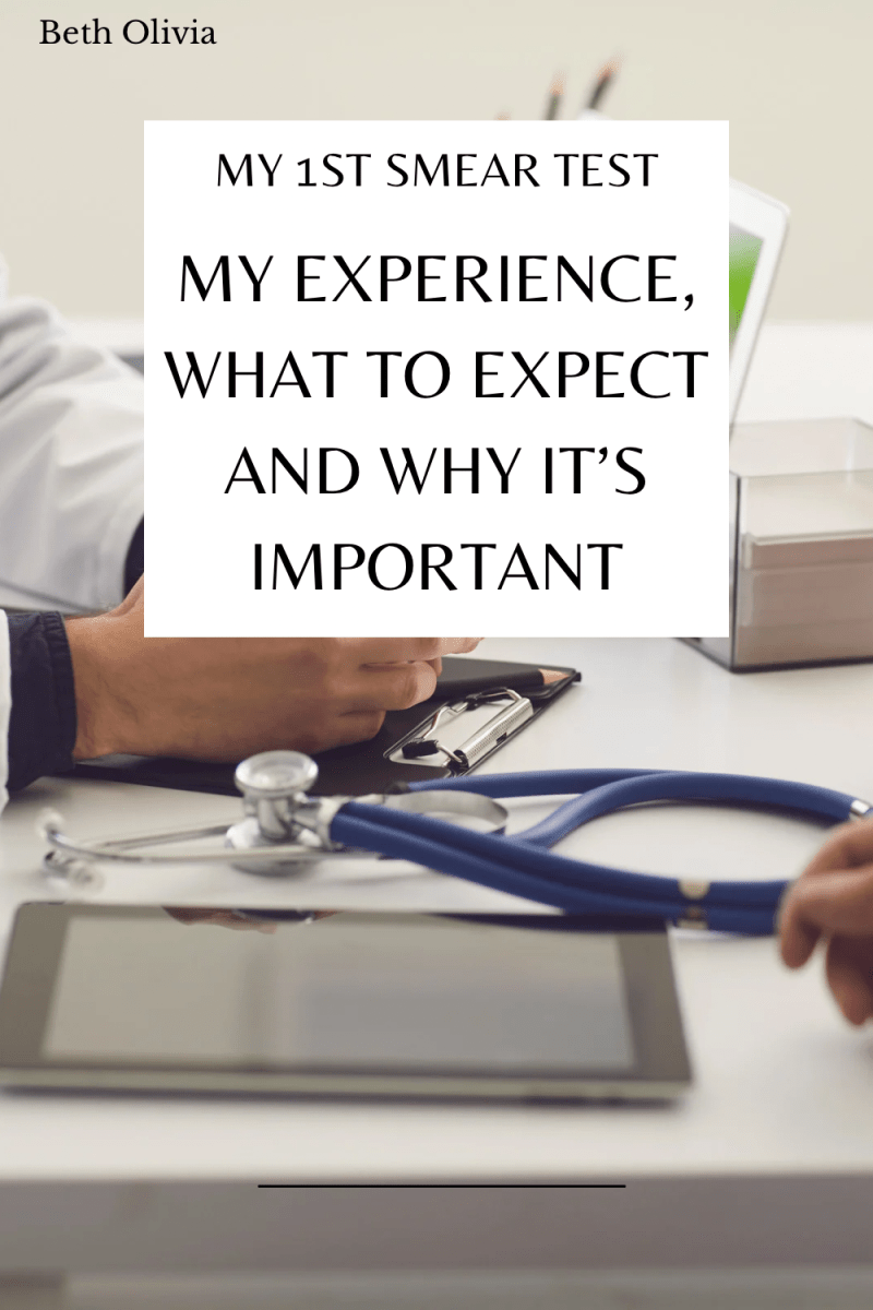 My 1st Smear Test – My Experience, What to Expect and Why It’s ...